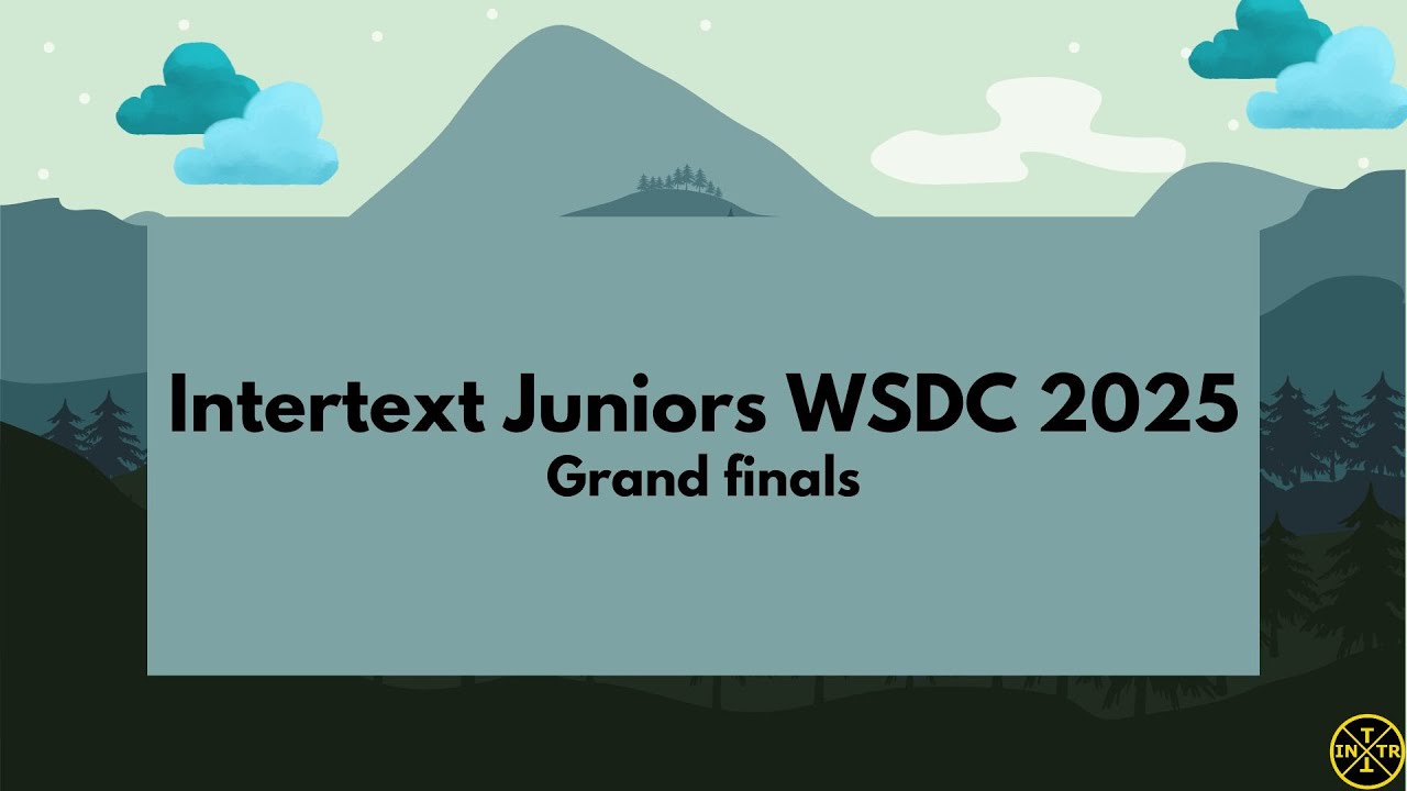 Intertext Juniors WSDC 2025 Grand Finals (U13 & U12) - YouTube