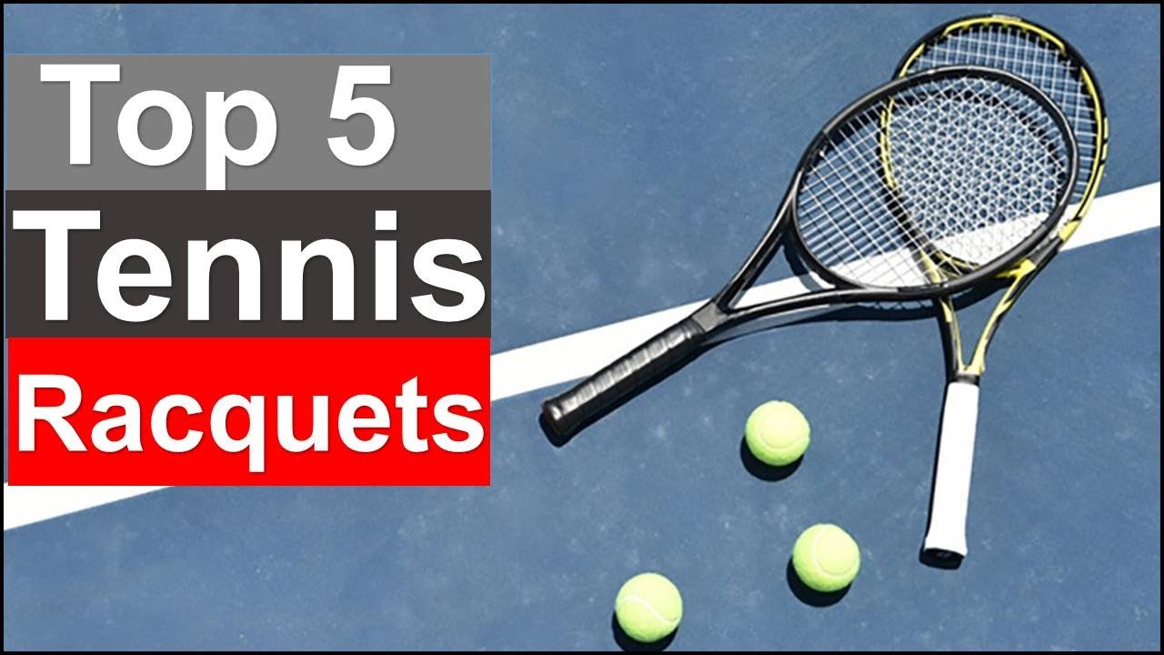 Best Tennis Racquets in [2025 ] Top 5 - YouTube