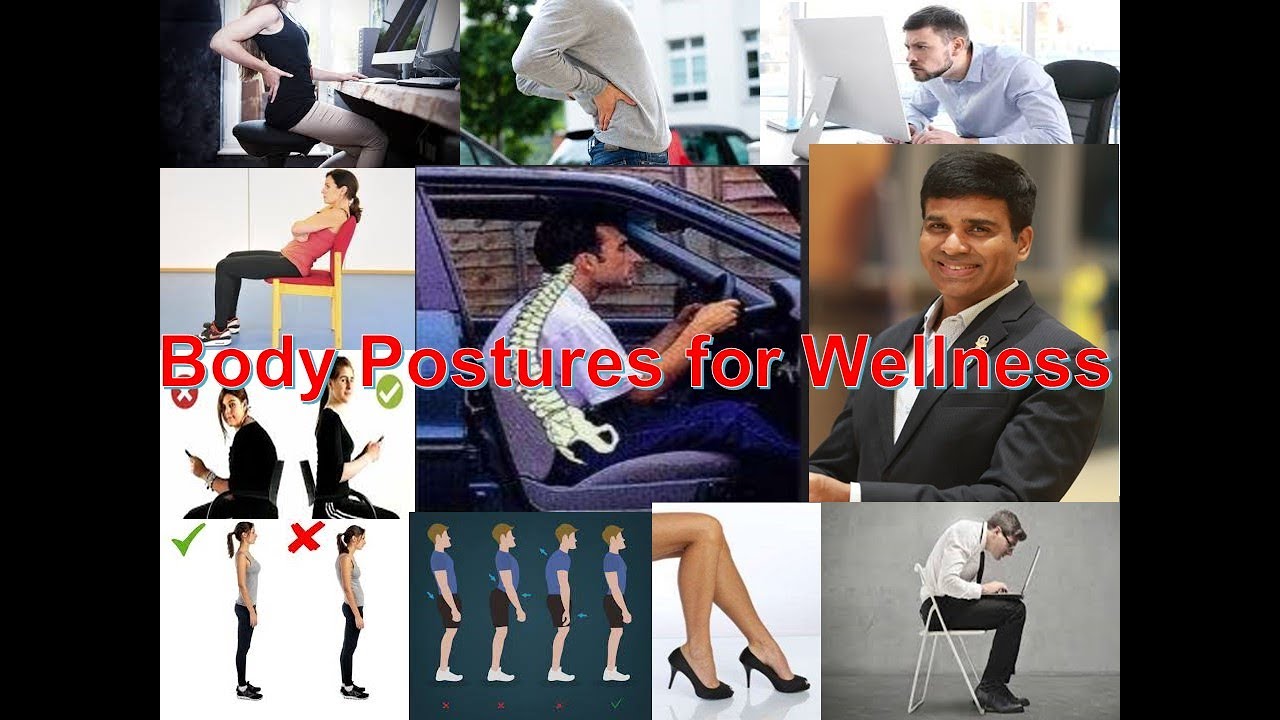 Body Postures for Wellness Health - YouTube
