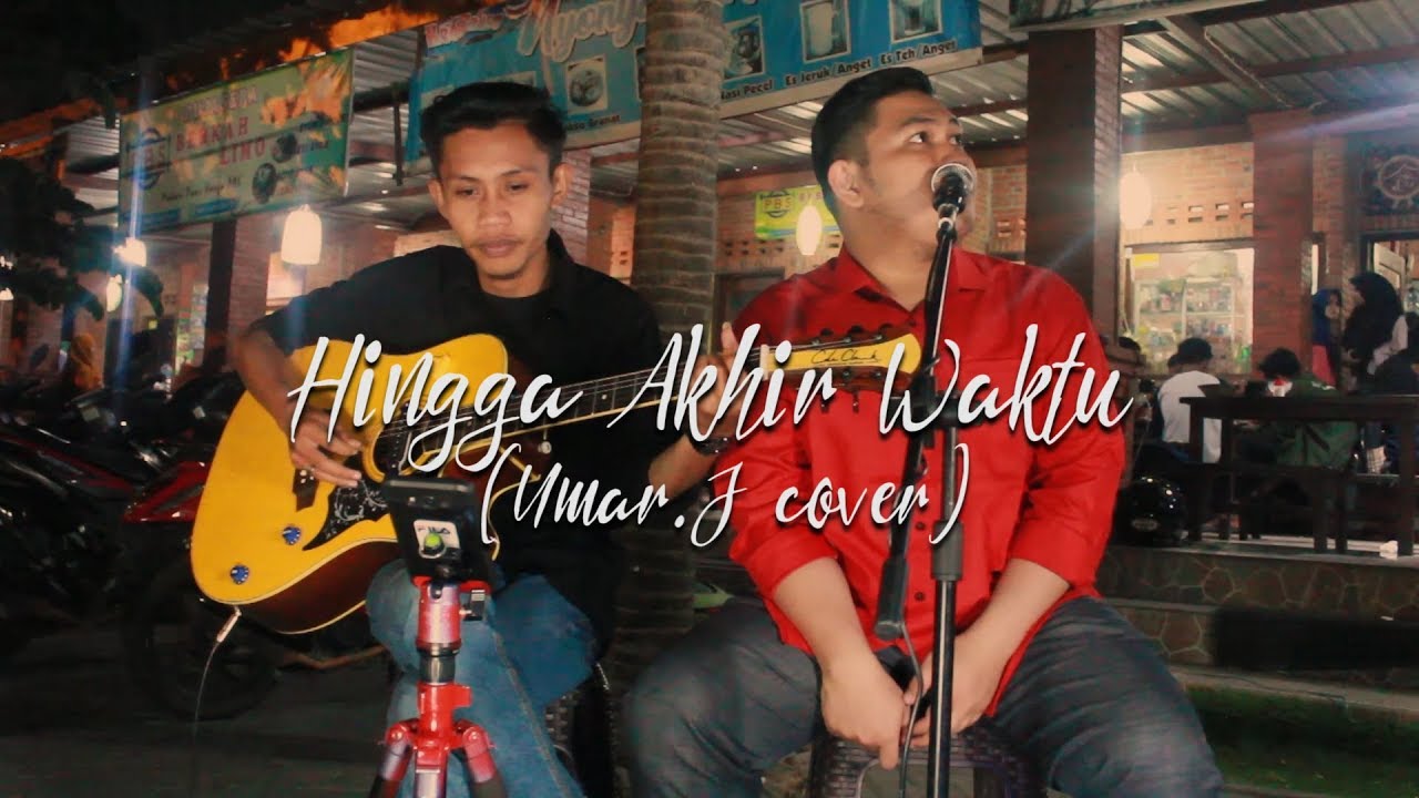Hingga Akhir Waktu - Nineball cover by Umar Jamil - YouTube
