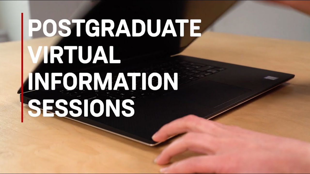 Postgraduate Virtual Information Sessions - Register Now! - YouTube