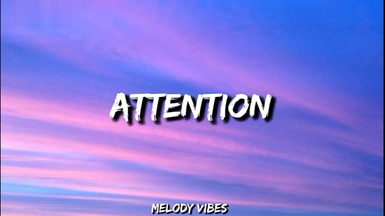 Charlie Puth - Attention (Lyrics Video) | Official Lyric Version - YouTube