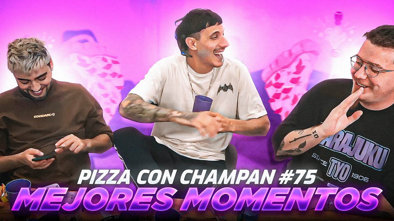 PIZZA CON CHAMPAN #75 - MEJORES MOMENTOS - SE TIRAN BOMBAS EN PCC - YouTube