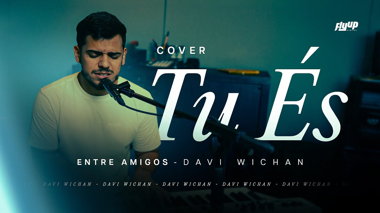 Tu És - Davi Wichan e Aron Ivens | (Cover Versão Acústica) - Ao Vivo - YouTube