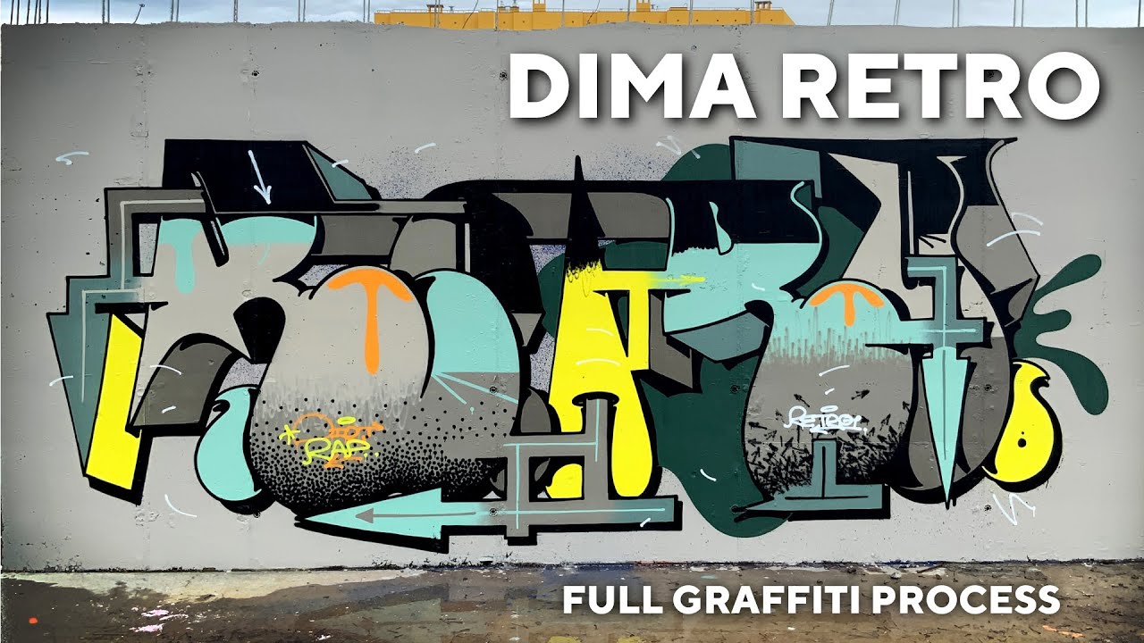 Dima Retro | Full graffiti process - YouTube