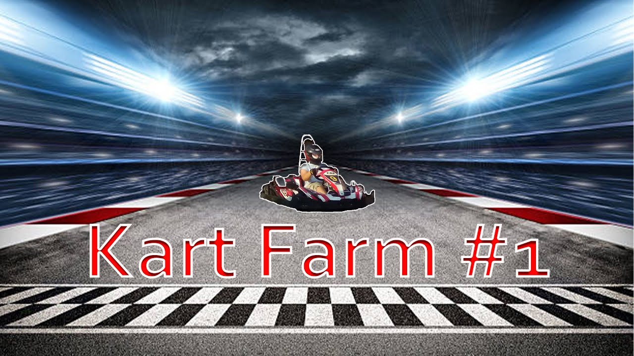 Magasabb fokozatba kapcsolunk 💪 Kart Farm #1 - YouTube