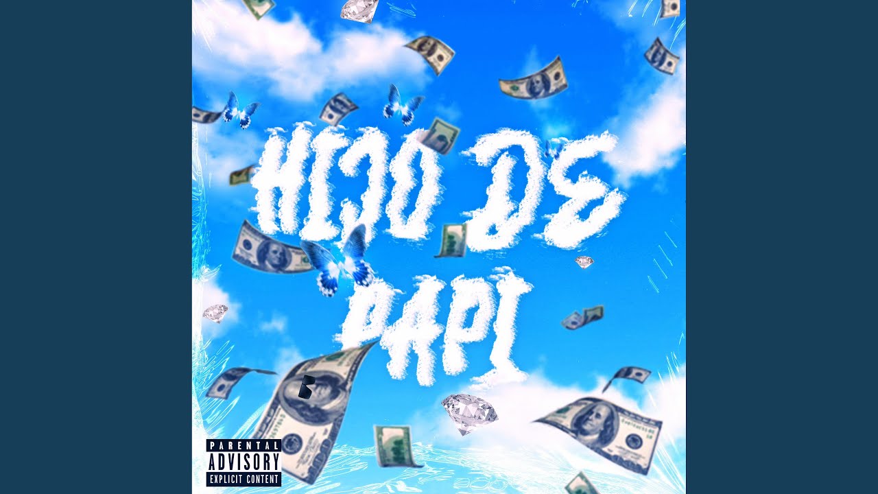 Hijo de Papi - YouTube Music