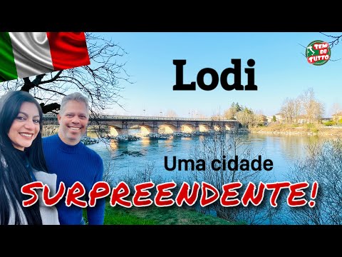 LODI - UMA CIDADE SURPREENDENTE NA LOMBARDIA🇮🇹