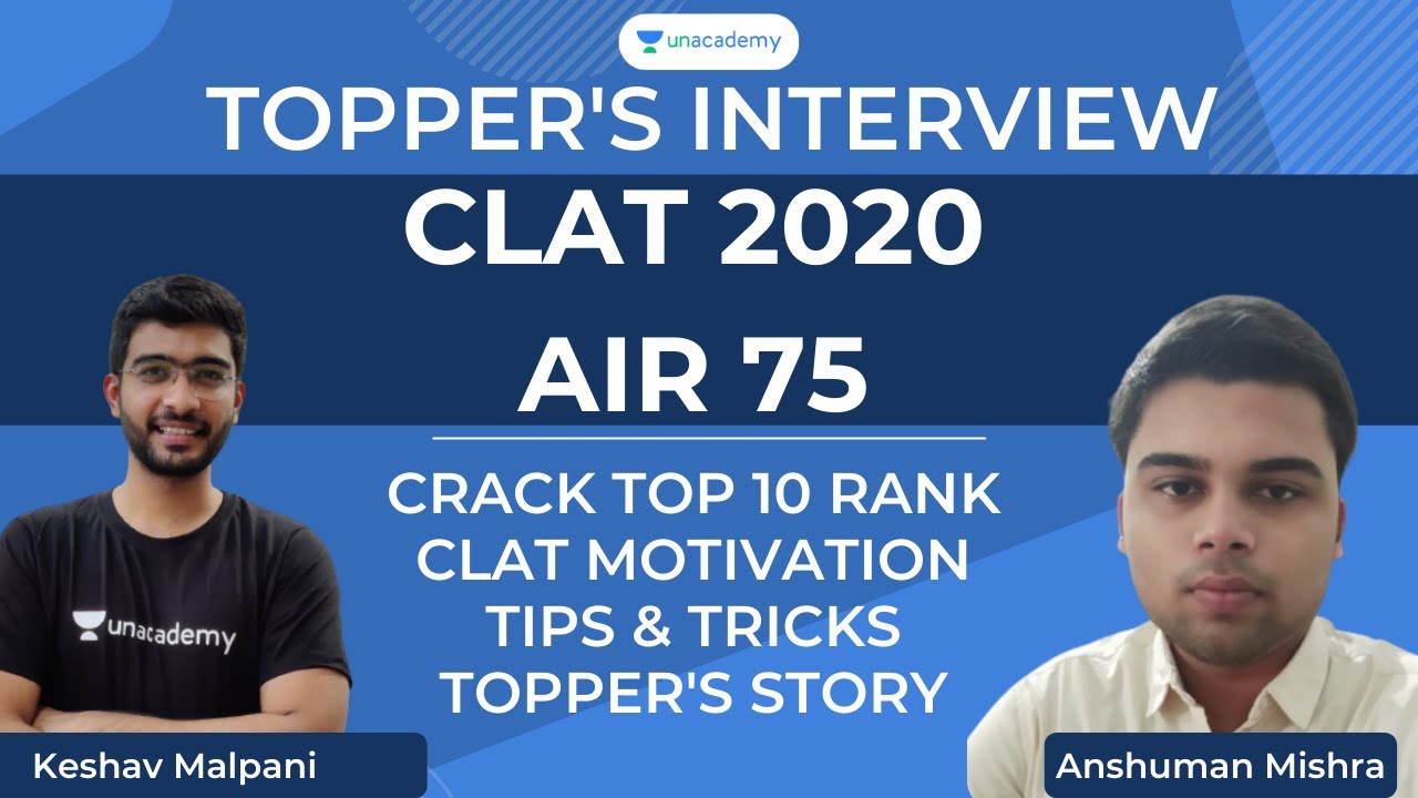 CLAT | CLAT Topper Interview | AIR-75 CLAT 2020 | Strategy to CRACK ...