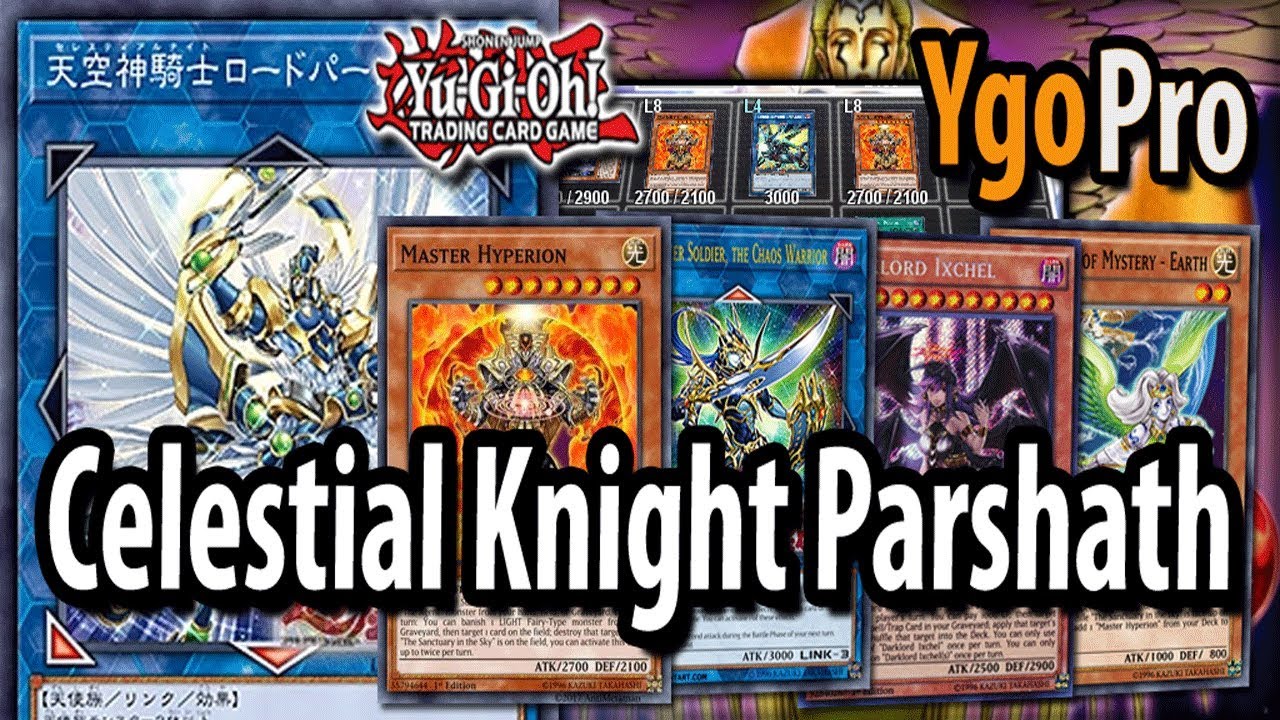 Celestial Knight Lord Parshath (YgoPro) - NEW Agents! HYPERION RETURNS ...