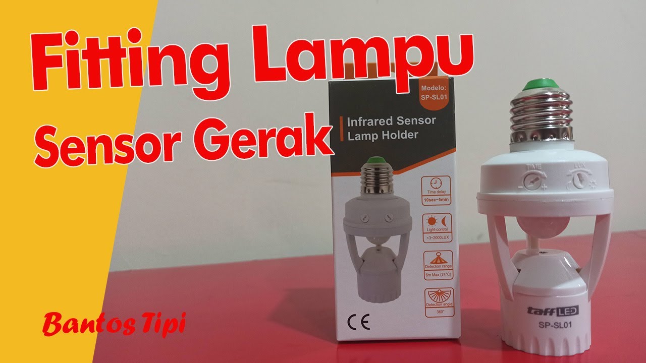 FITTING LAMPU SENSOR GERAK. INFRARED SENSOR LAMP HOLDER - YouTube