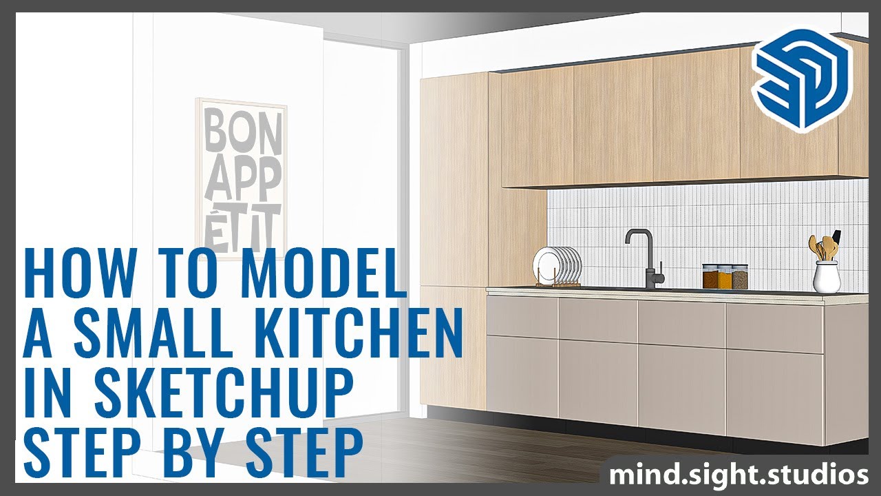 How to Model a Kitchen in SketchUp | Step-by-step Tutorial - YouTube