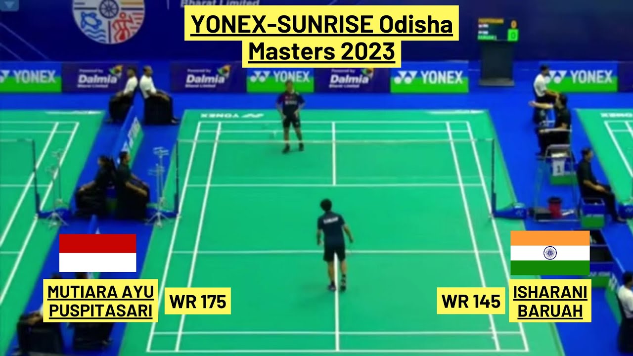 Qualification Mutiara Ayu Puspitasari vs Isharani Baruah YONEX SUNRISE ...