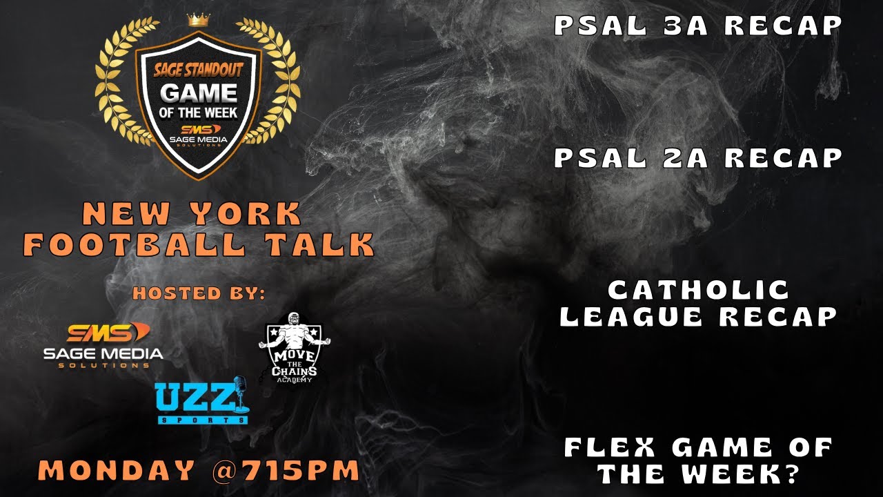 New York Football Talk Episode 8.5: PSAL 3A, 2A, and 1A Recap - YouTube