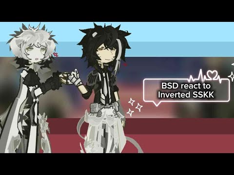 BSD react to Inverted! SSKK || 1/1 || BSD || SSKK || Rikoo || - YouTube