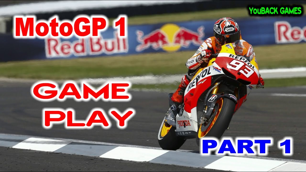 MotoGP 1 Part 1 GAME PLAY - YouTube