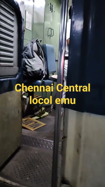 Chennai Central, local emu trains 🇮🇳 - YouTube