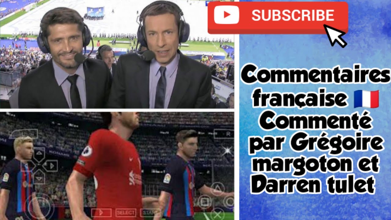 COMMENT AJOUTER LE COMMENTAIRE FRANÇAIS DANS N'IMPORTE QUEL PES - YouTube