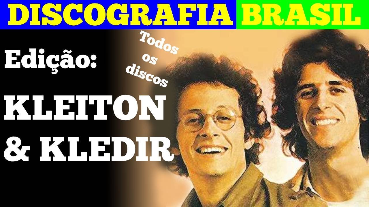 Discografia da Música Brasileira (Ed. KLEITON & KLEDIR) - YouTube