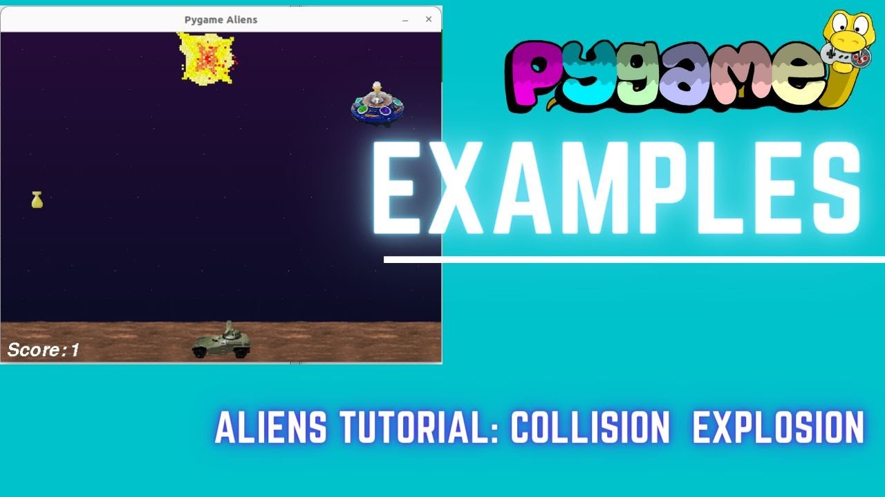 Pygame Examples Aliens Part 8 Collision Explosion YouTube Pygame Examples Aliens Part 8 Collision Explosion YouTube