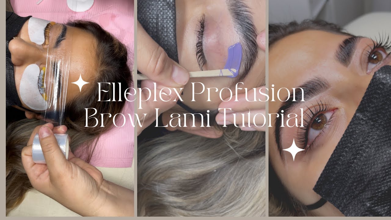 STEP BY STEP BROW LAMINATION USING ELLEPLEX PROFUSION & SOFT WAX | BROW ...