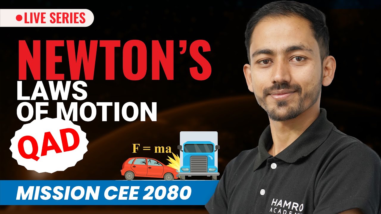 CEE Preparation - Day 31| Newton's Laws of Motion | Physics | Bipin ...
