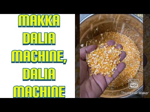 Makka Dalia machine, Dalia machine📱📞☎️ +91 90985 87992