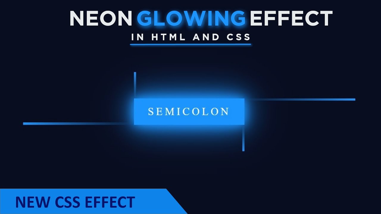 How to make Neon Animation Hover Effects in CSS | Css Html | semicolon ...