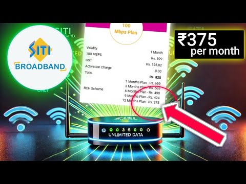 Siti Networks Broadband Plans Starts From ₹375 with Unlimited Data ...