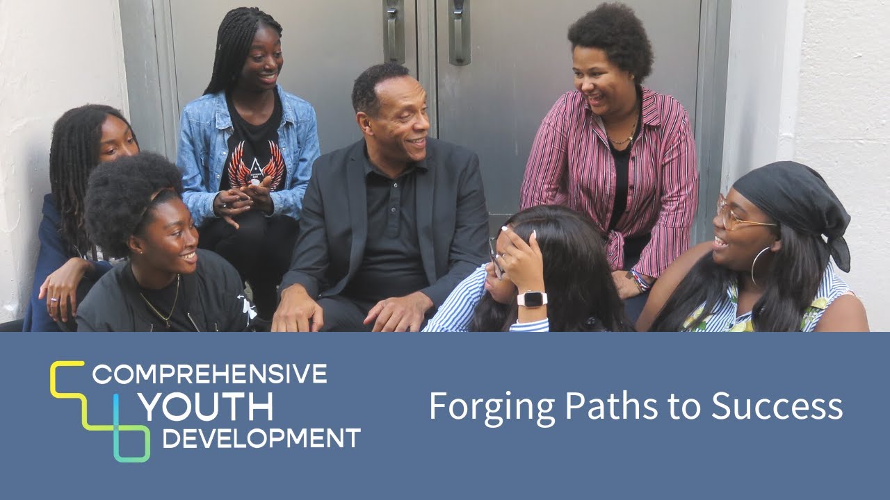 Comprehensive Youth Development - Forging Paths to Success - YouTube