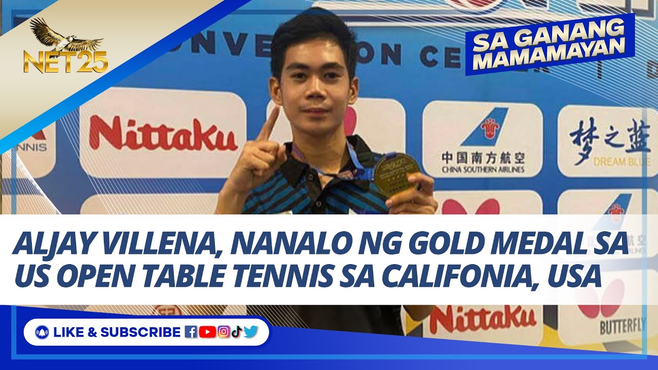 Aljay Villena, nanalo ng gold sa U.S. open table tennis sa California ...