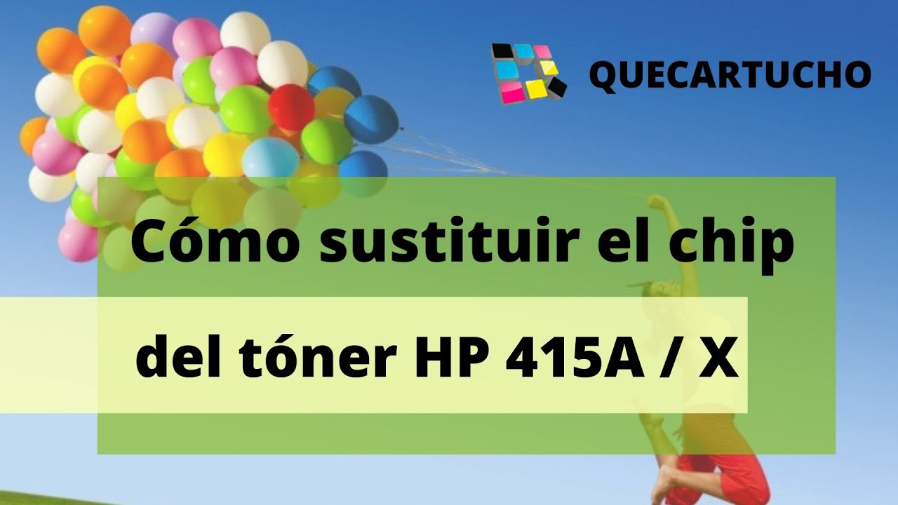 Sustituir chip del tóner hp 415A / 415X - YouTube