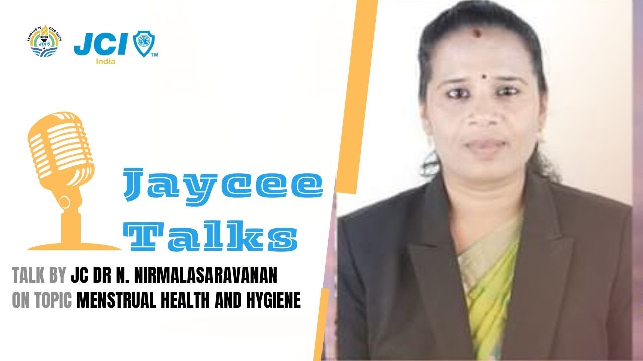 Jaycee Talks On Menstrual Health And Hygiene By Jc Dr N ...