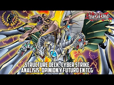 Yu-Gi-Oh! Structure Deck: Cyber Strike. Análisis, opinión y futuro en ...