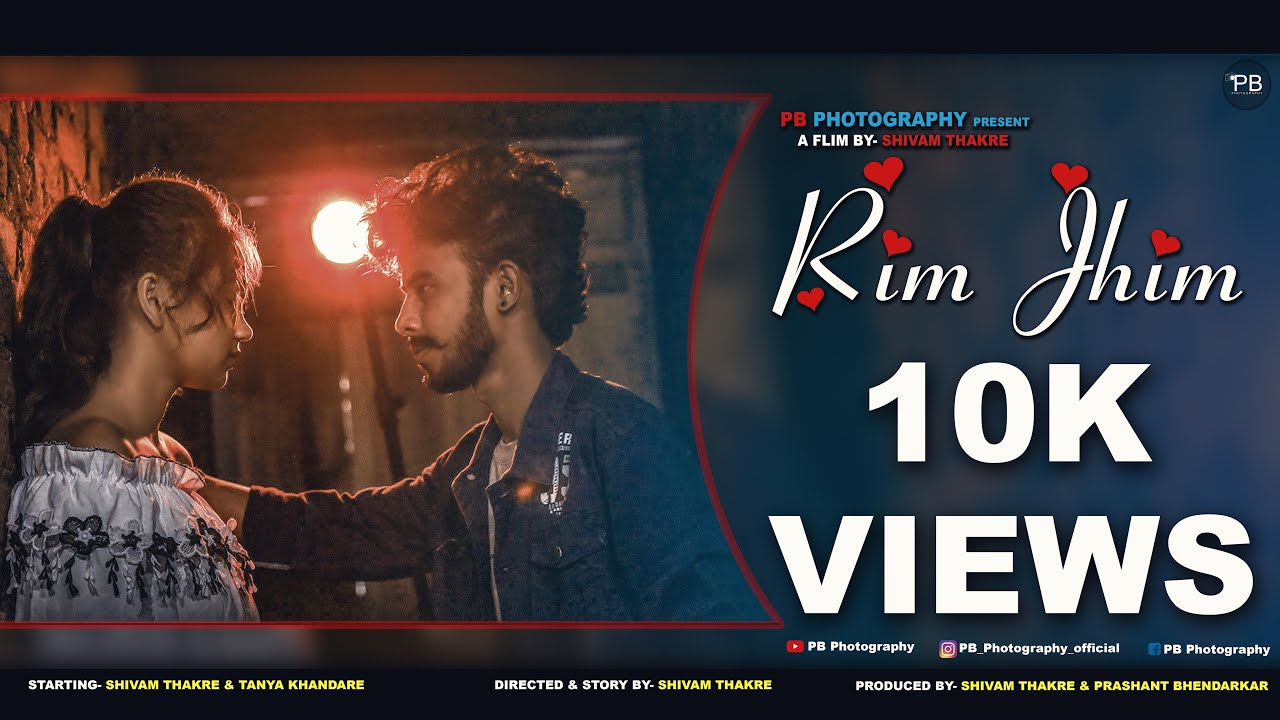 Rim Jhim|| Love Story Video || Jubin Nautiyal || New Song 2021||PB ...