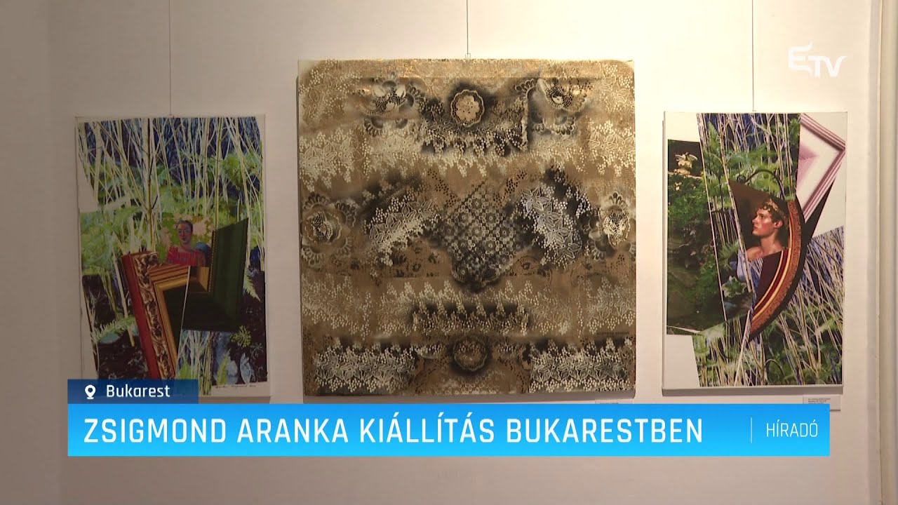 Zsigmond Aranka kiállítás Bukarestben – Erdélyi Magyar Televízió - YouTube