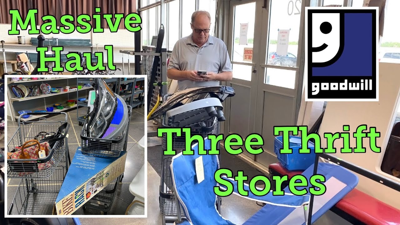 Massive Haul Thrifting at 3 Thrift Stores Goodwill Treasure Hunt with ...