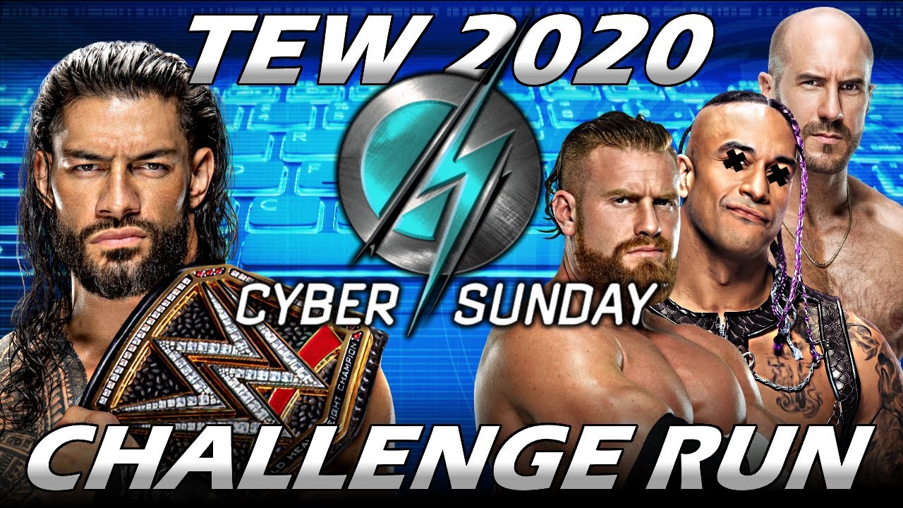 TEW 2020 Challenge Run - Episode 191 (Cyber Sunday 2021 PPV) - YouTube