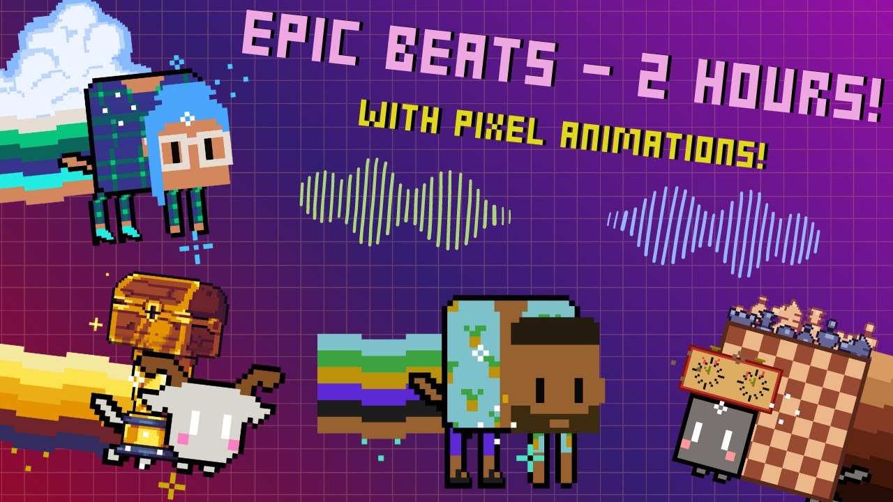 2 Hours Of Epic Beats With Pixel Art Animation | Chill Mood LoFi Music ...