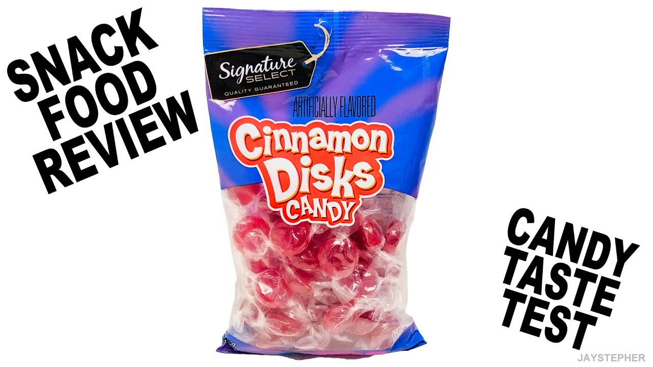 Snack Food Review - Signatures' Select Cinnamon Disks Candy Taste Test ...