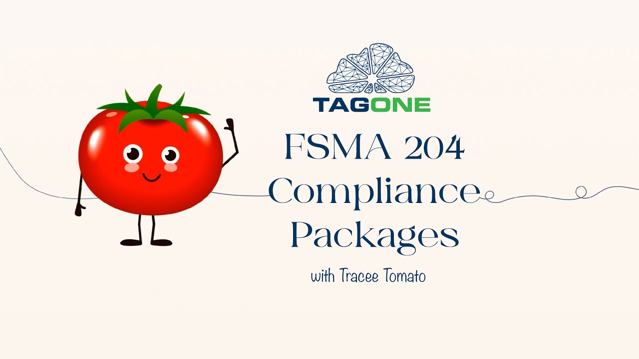 TagOne FSMA 204 Compliance Packages - YouTube