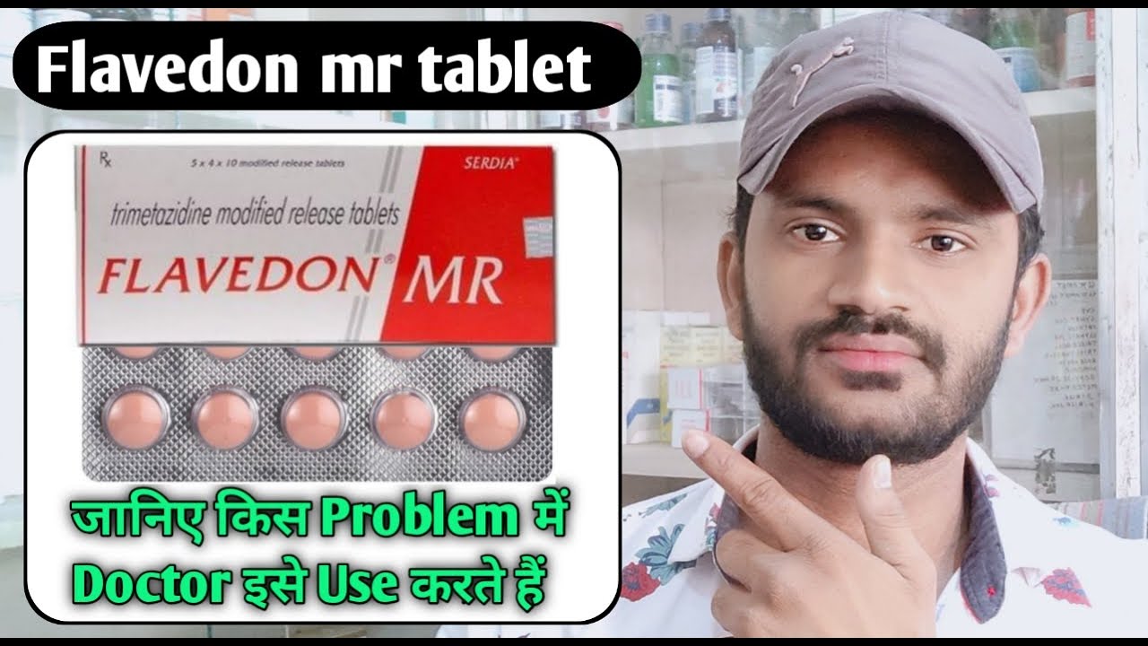 Flavedon mr tablet use dose benefits and Side effects full review in ...