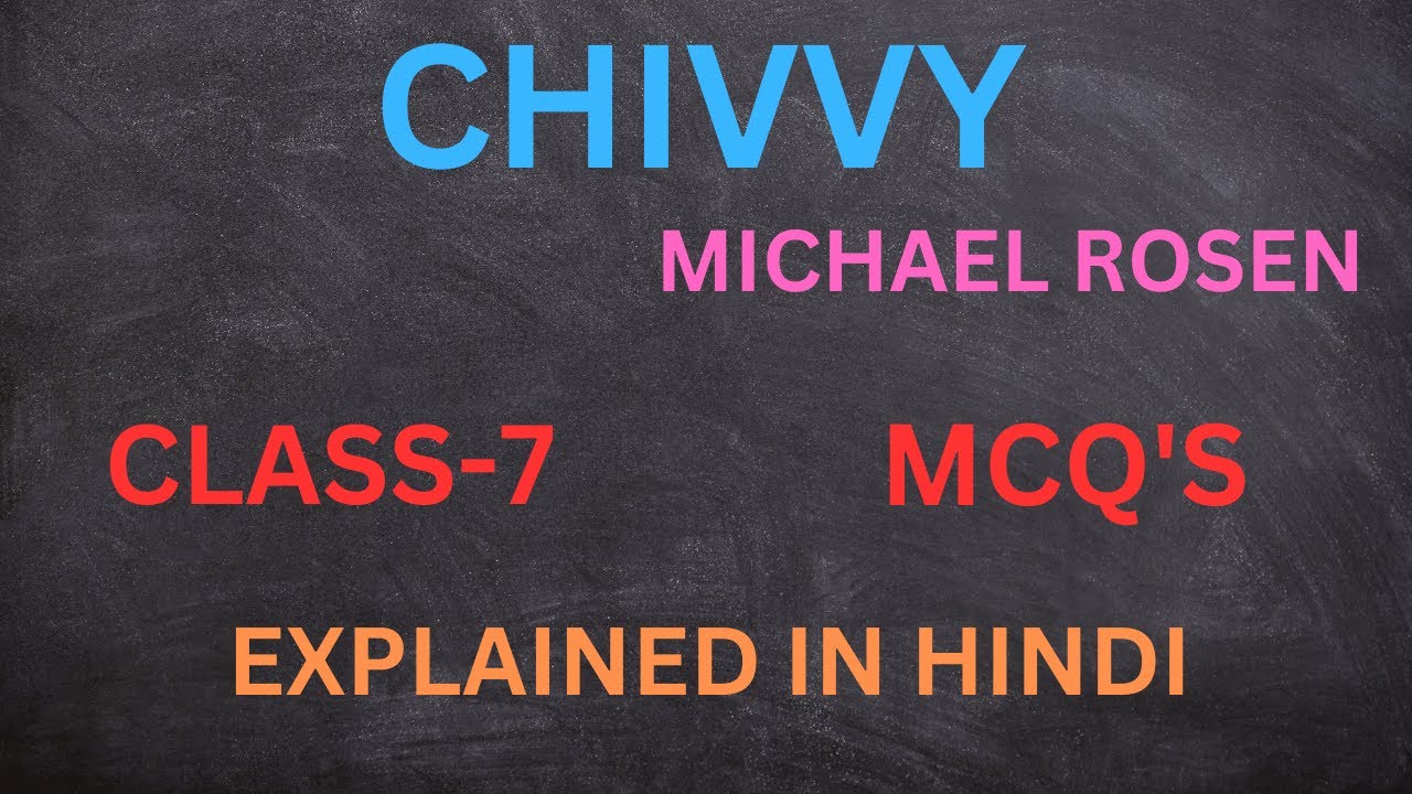 MCQ OF CHIVVY (POEM)//CLASS-7//HONEYDEW - YouTube