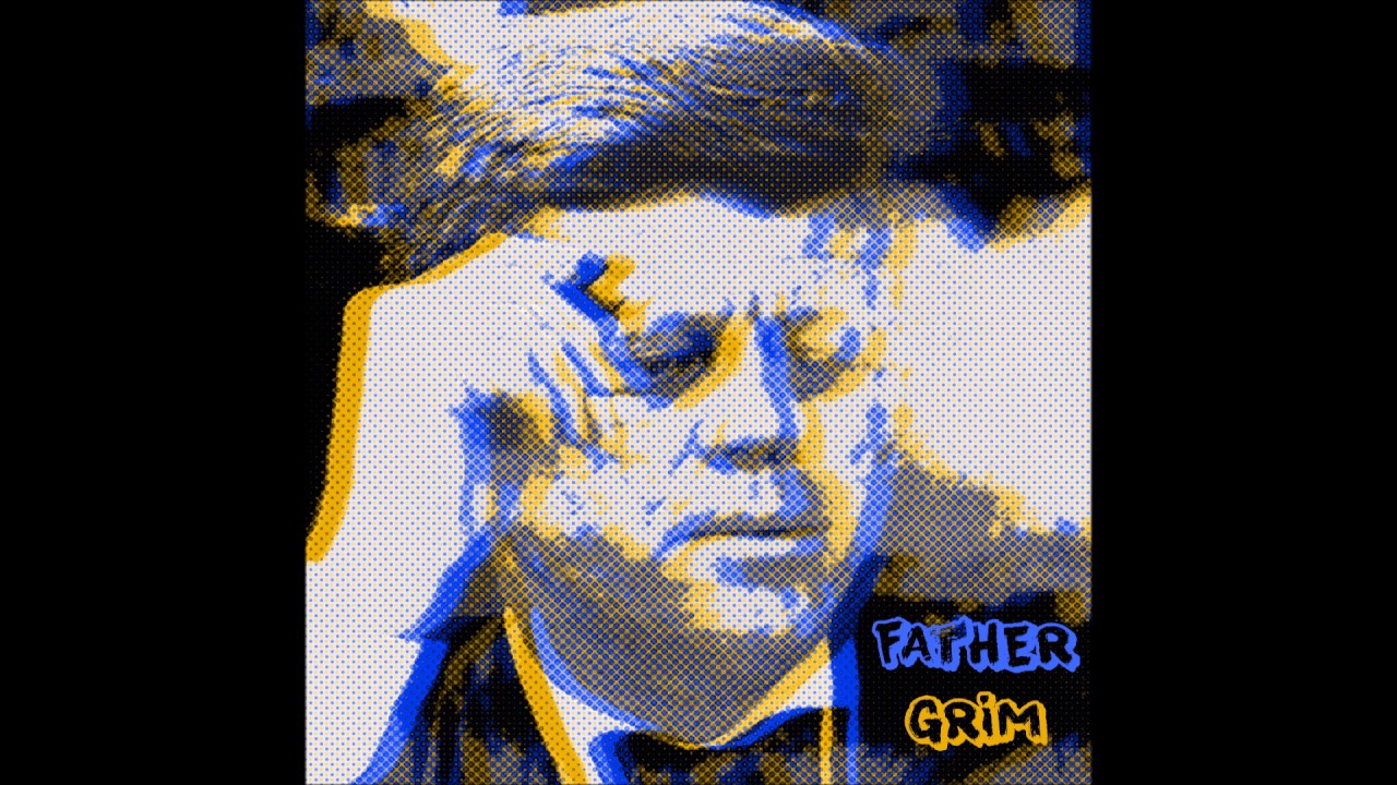 Father Grim- IHaveARashOnMyGooch - YouTube