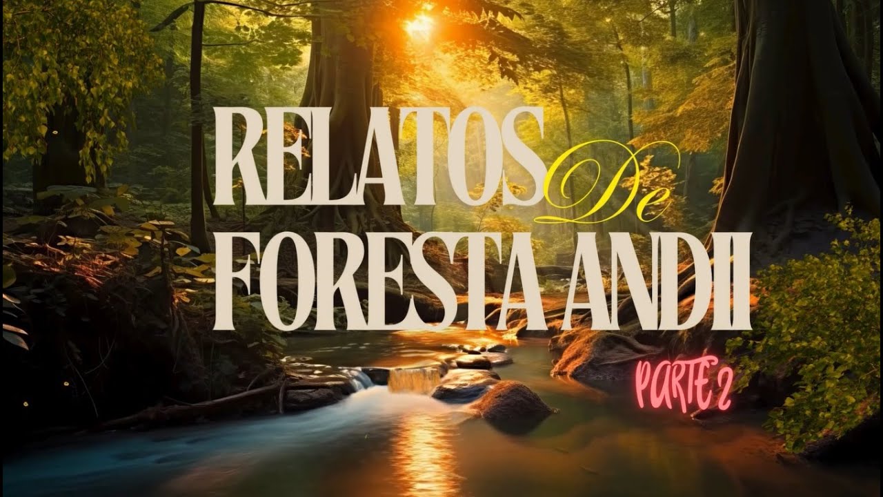 RELATOS DE FORESTA ANDII / EL GRAN CONSEJO parte 2 - YouTube
