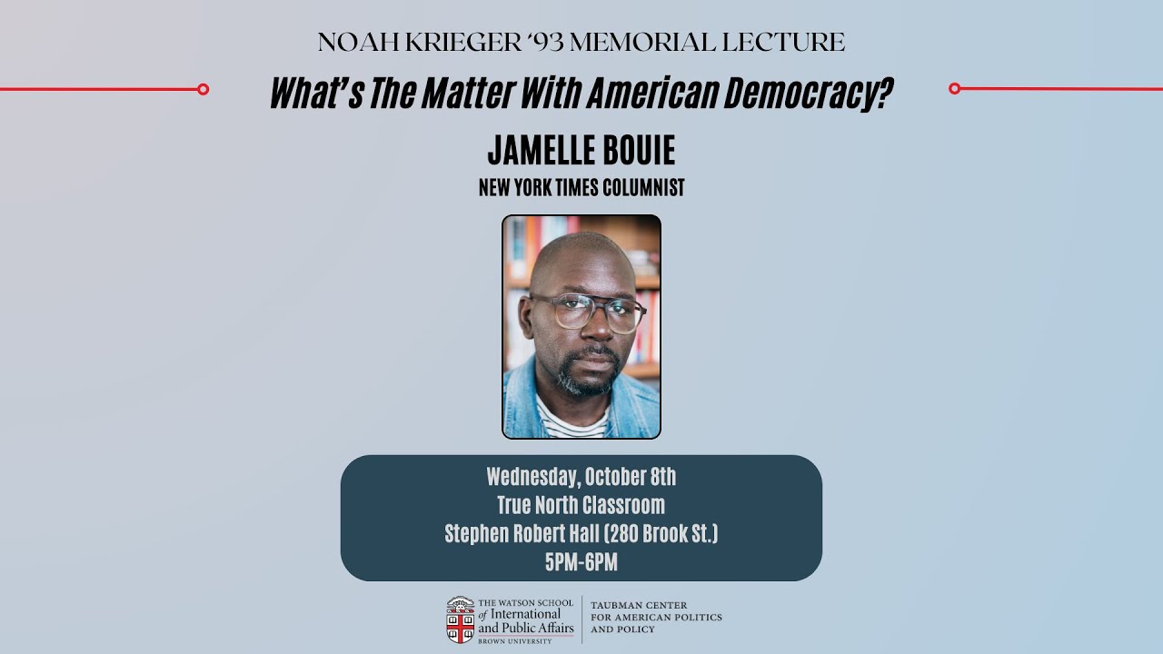 Noah Krieger ’93 Memorial Lecture: Jamelle Bouie, “What’s The Matter ...