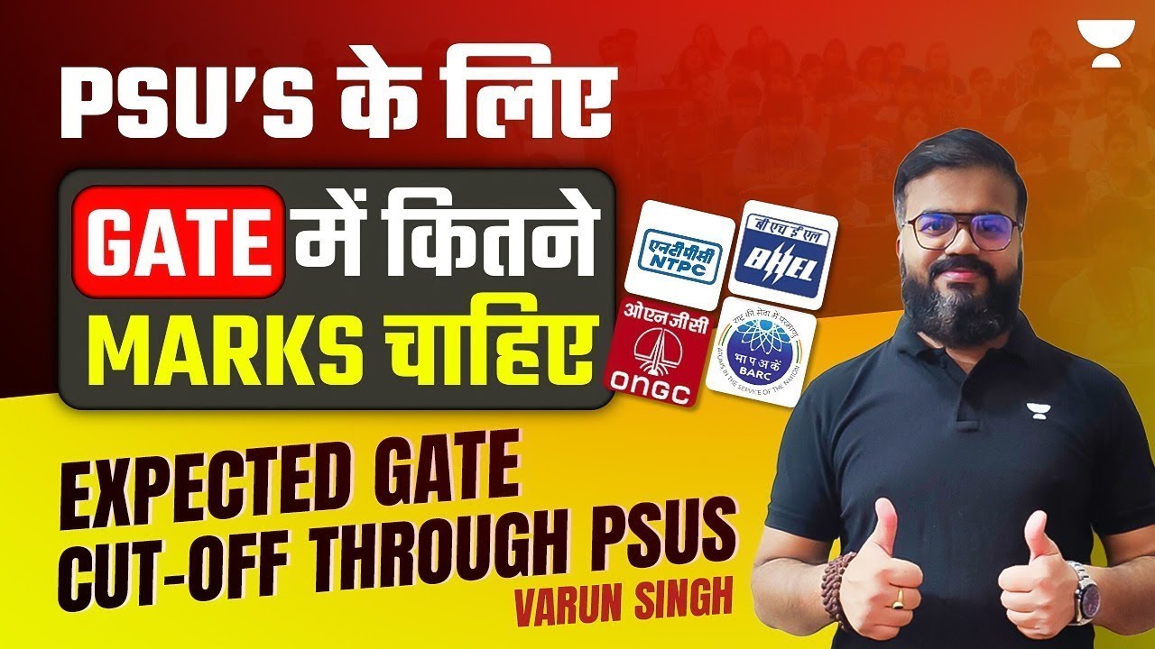 GATE 2024 | EXPECTED CUT-OFF FOR PSUs | Through GATE | Varun - YouTube