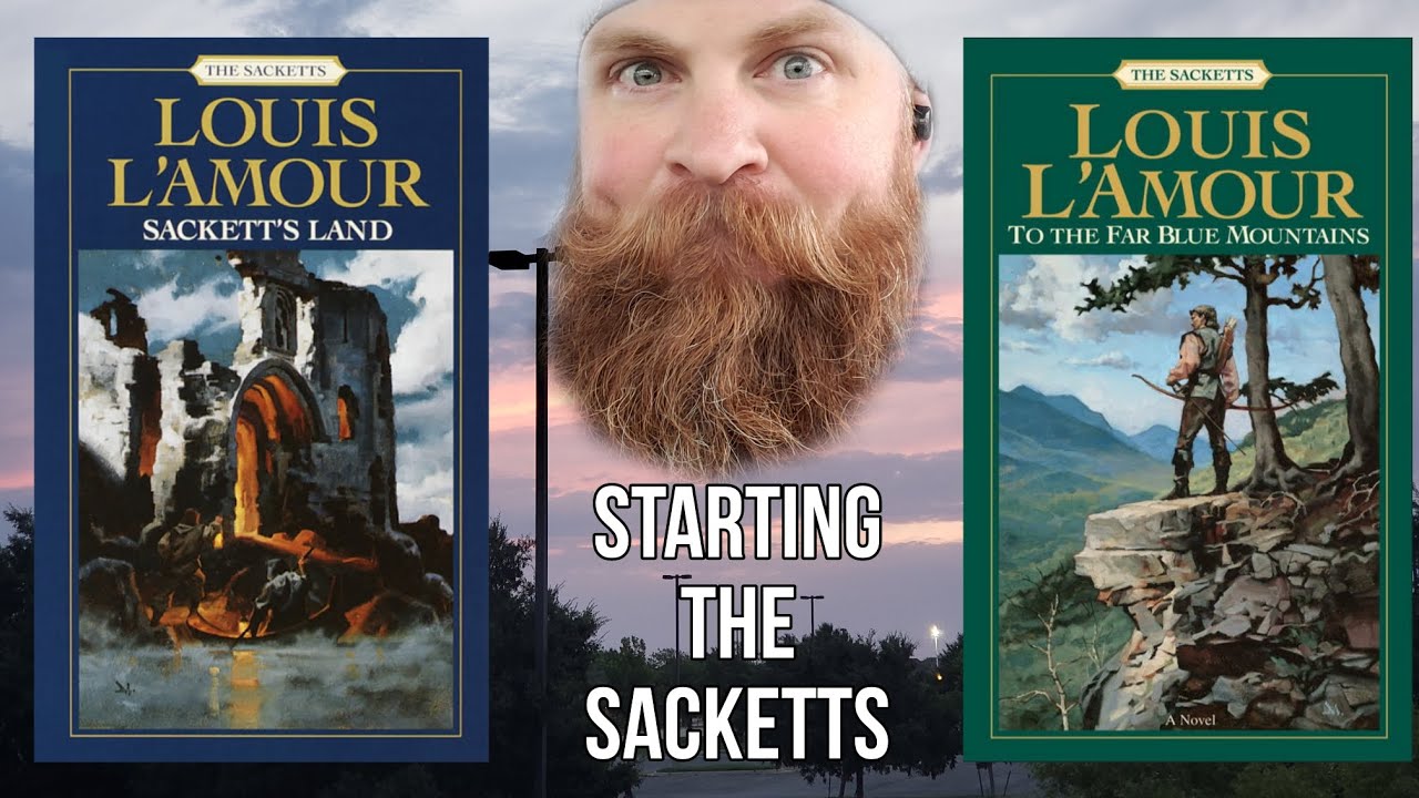 SACKETT'S LAND and TO THE FAR BLUE MOUNTAINS--2 down, 15 to go. | L ...