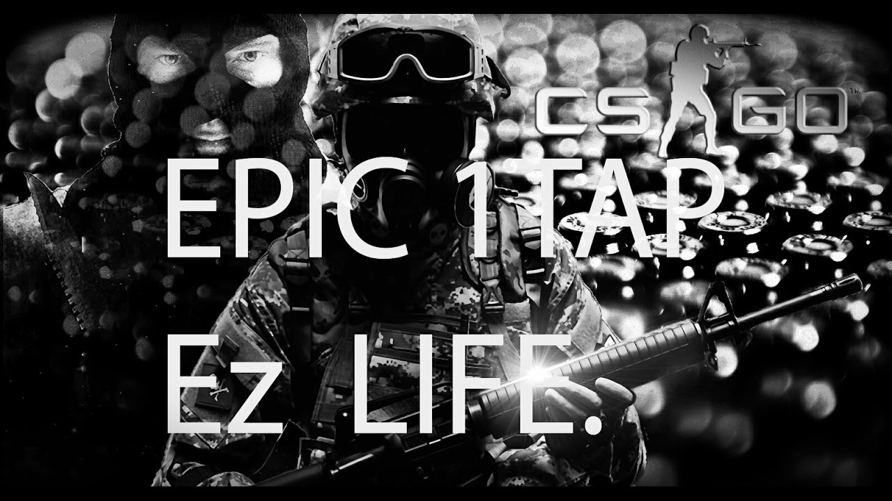CS:GO Epic 1tap - YouTube