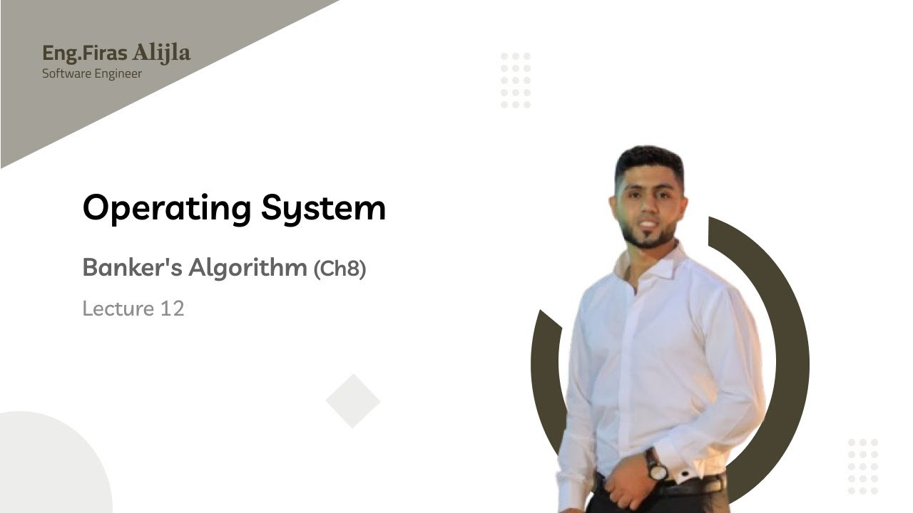 Lecture 12 – Operating Systems – Banker's Algorithm (Ch8) - YouTube